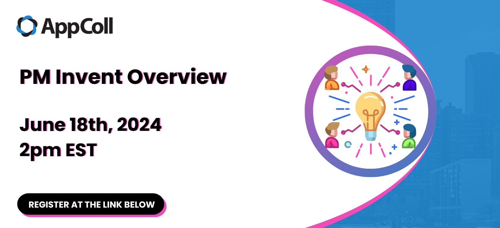 PM Invent Overview banner | AppColl